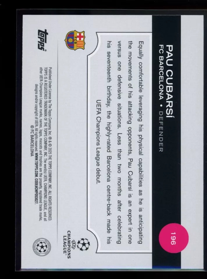 Pau Cubarsí 2025 Topps UEFA Series Mint Card #196 | The Strictly Mint ...